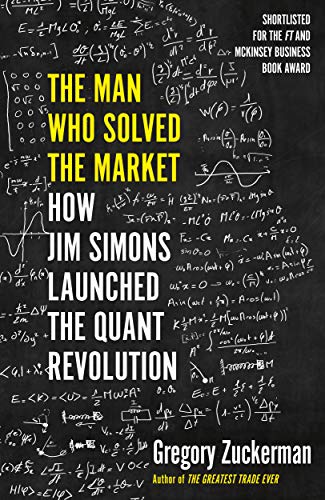 Book review: “The Man who solved the Market” – Greg Zuckerman | value ...